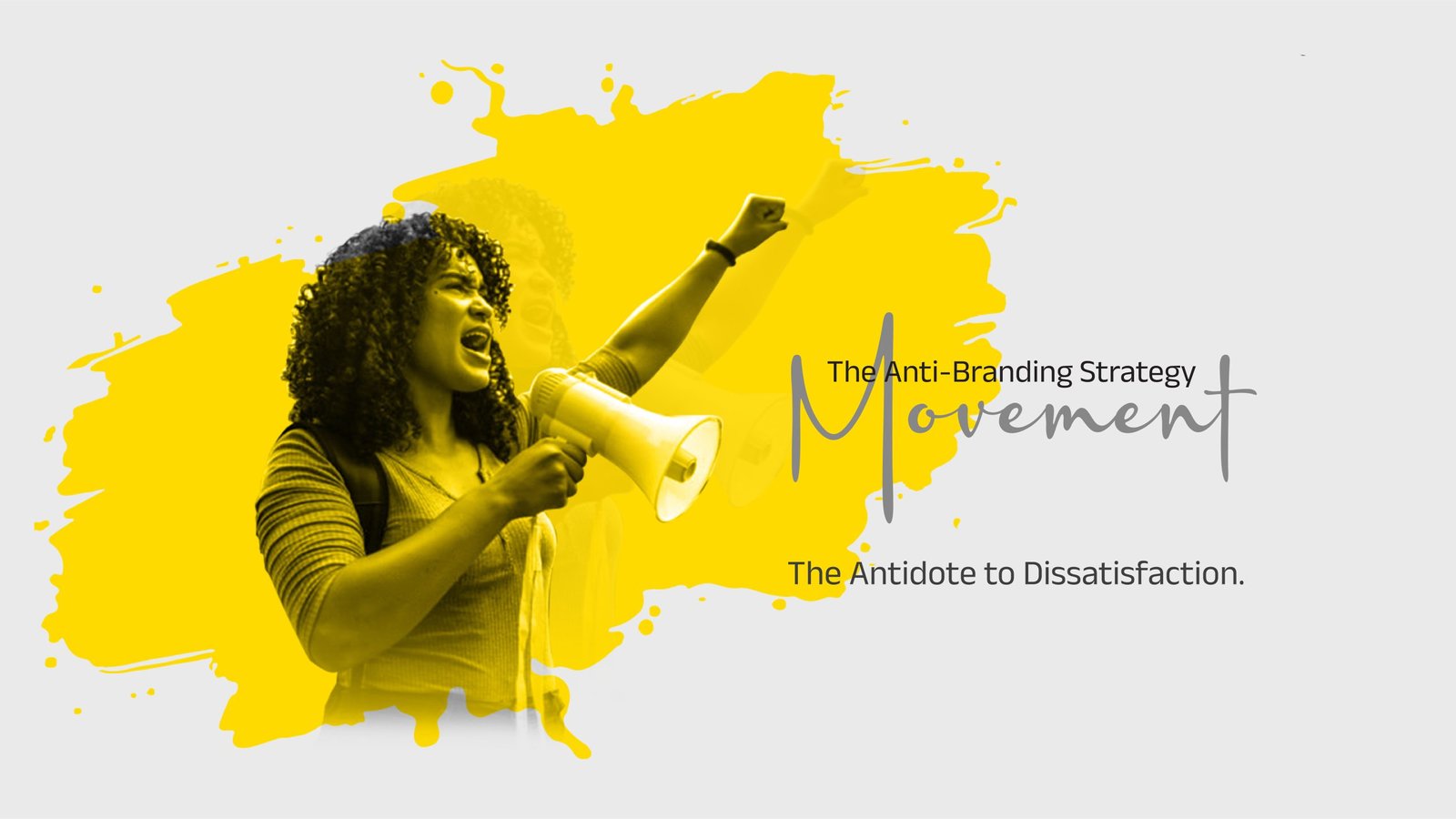 The Anti-Branding Strategy Movement – Nevertoosmalltobrand